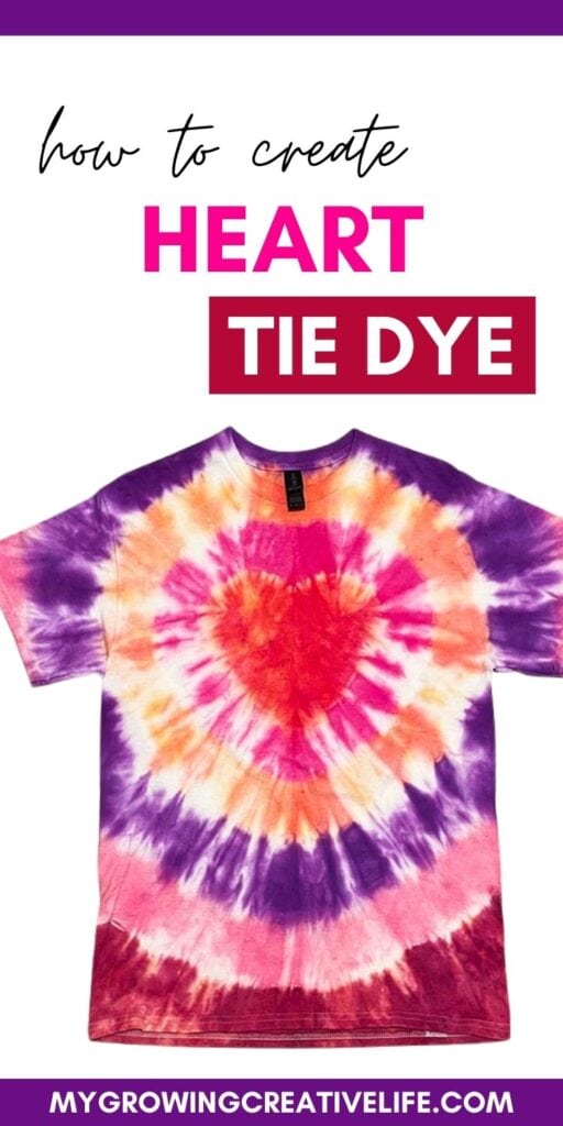 How To Heart Tie Dye - My Growing Creative Life